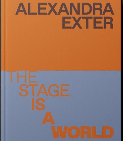 Alexandra Exter: The Stage is a World Exhibition catalogue – The ...