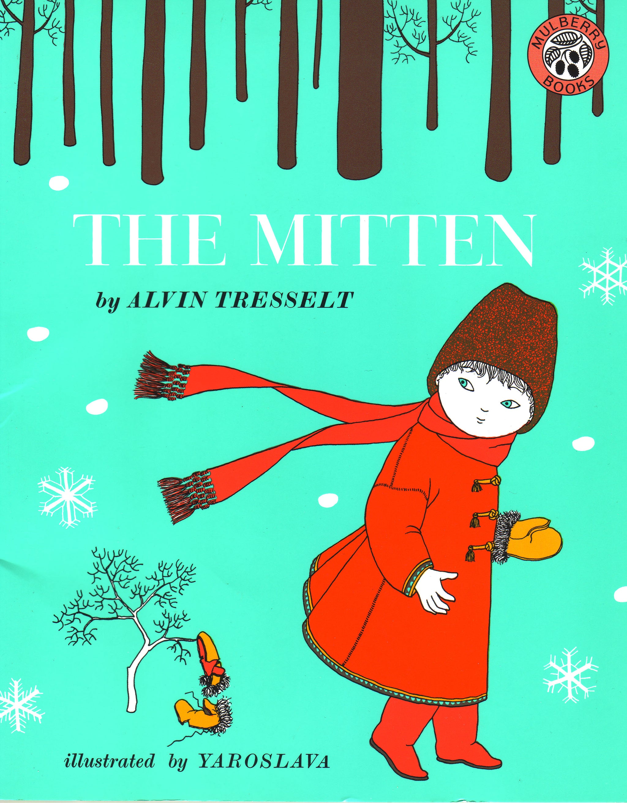 The Mitten (softcover): an Old Ukrainian Folktale illustrated by Yaros ...